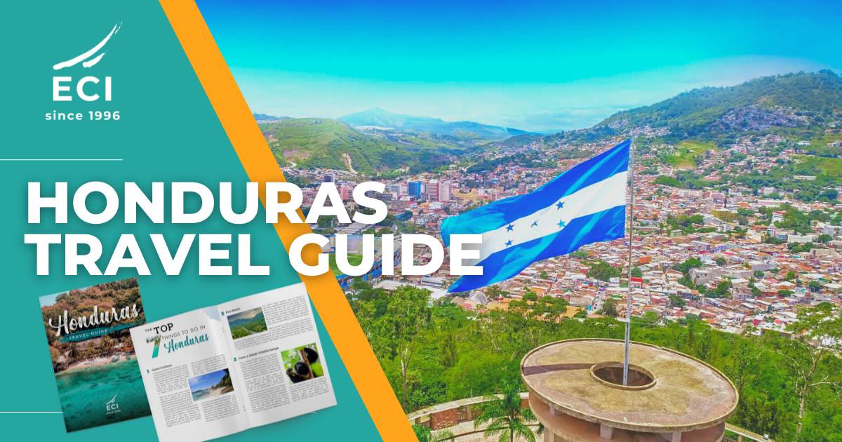 Download the Honduras Travel Guide | ECI Development